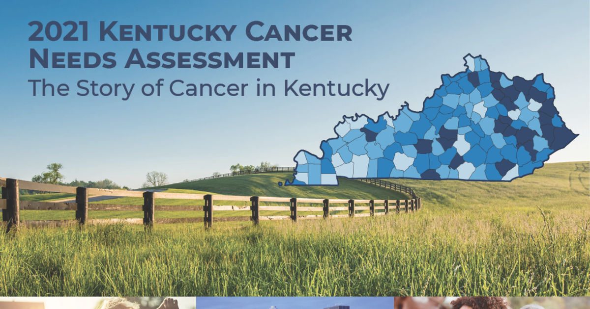 Ky. Cancer Needs Assessment Report Details Critical Steps to Address ...